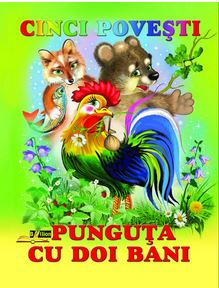 CINCI POVESTI PUNGUTA CU DOI BANI – Biblioteca RO Junior UK LTD
